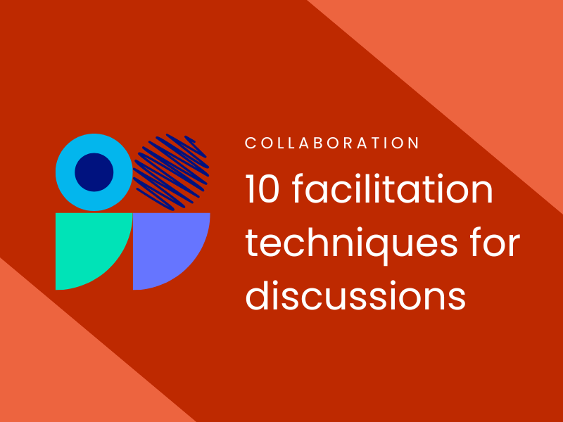 10 Facilitation Techniques For UX Designers: How To Lead Better ...